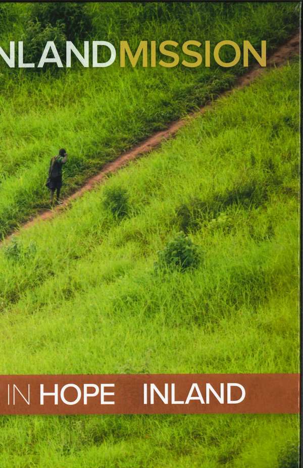 Africa Inland Mission: In Faith, In Hope, In land | ECHOcommunity.org