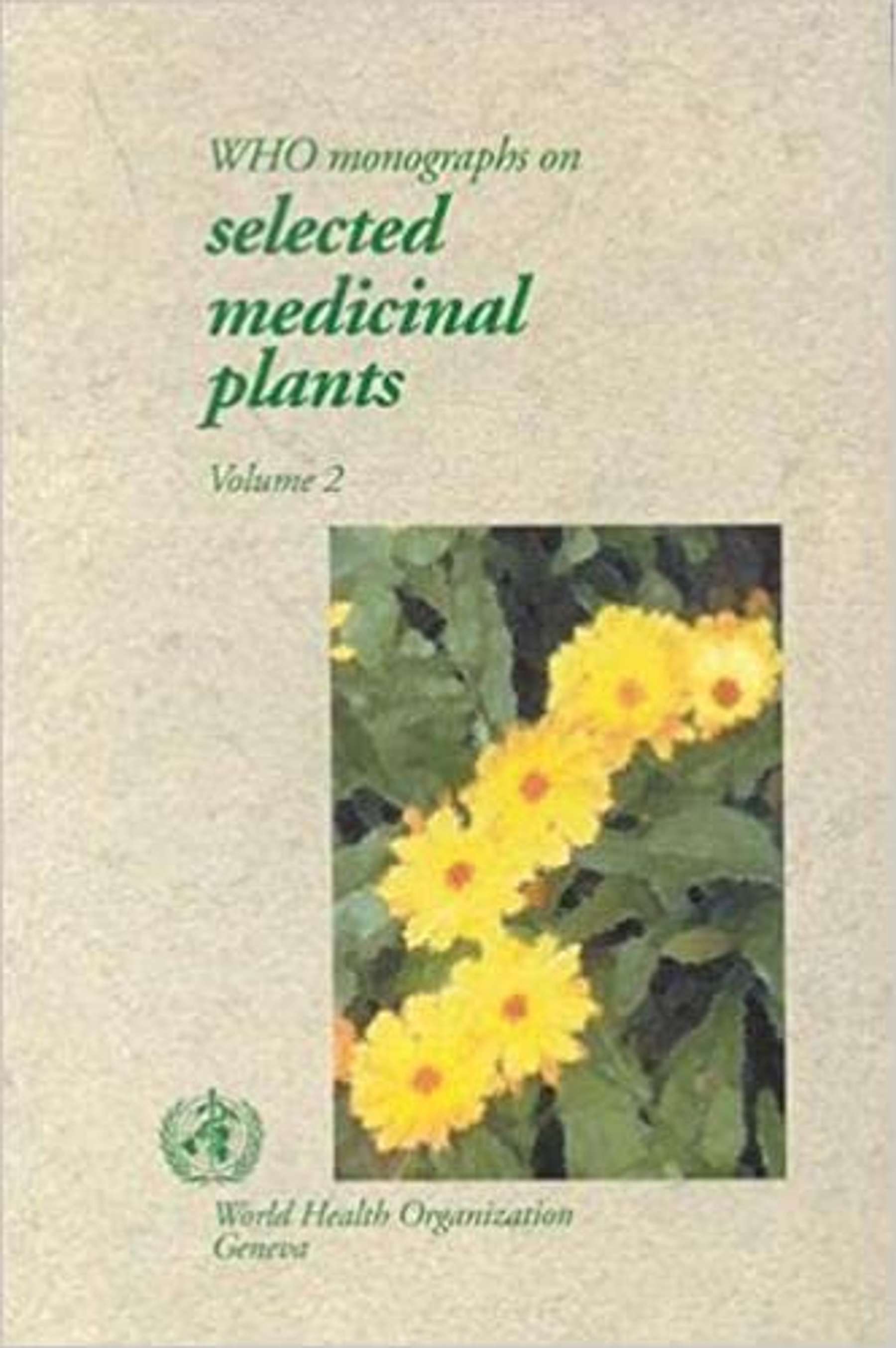 WHO Monographs on Selected Medicinal Plants - Volume 2 | ECHOcommunity.org