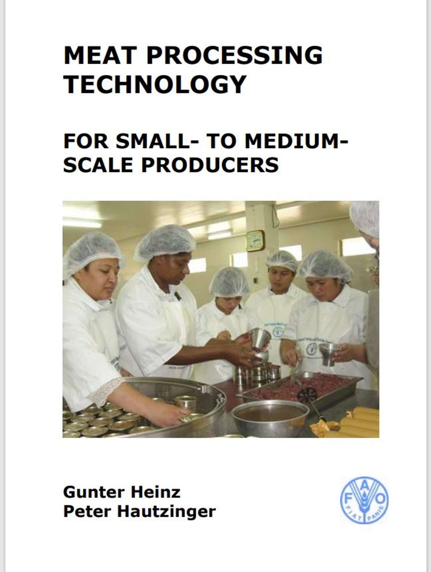 Meat Processing Technology for Small to Medium Scale Producers ...