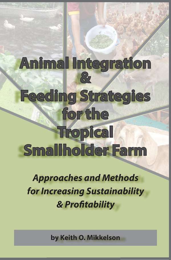 Animal integration and feeding strategies for the tropical smallholder ...