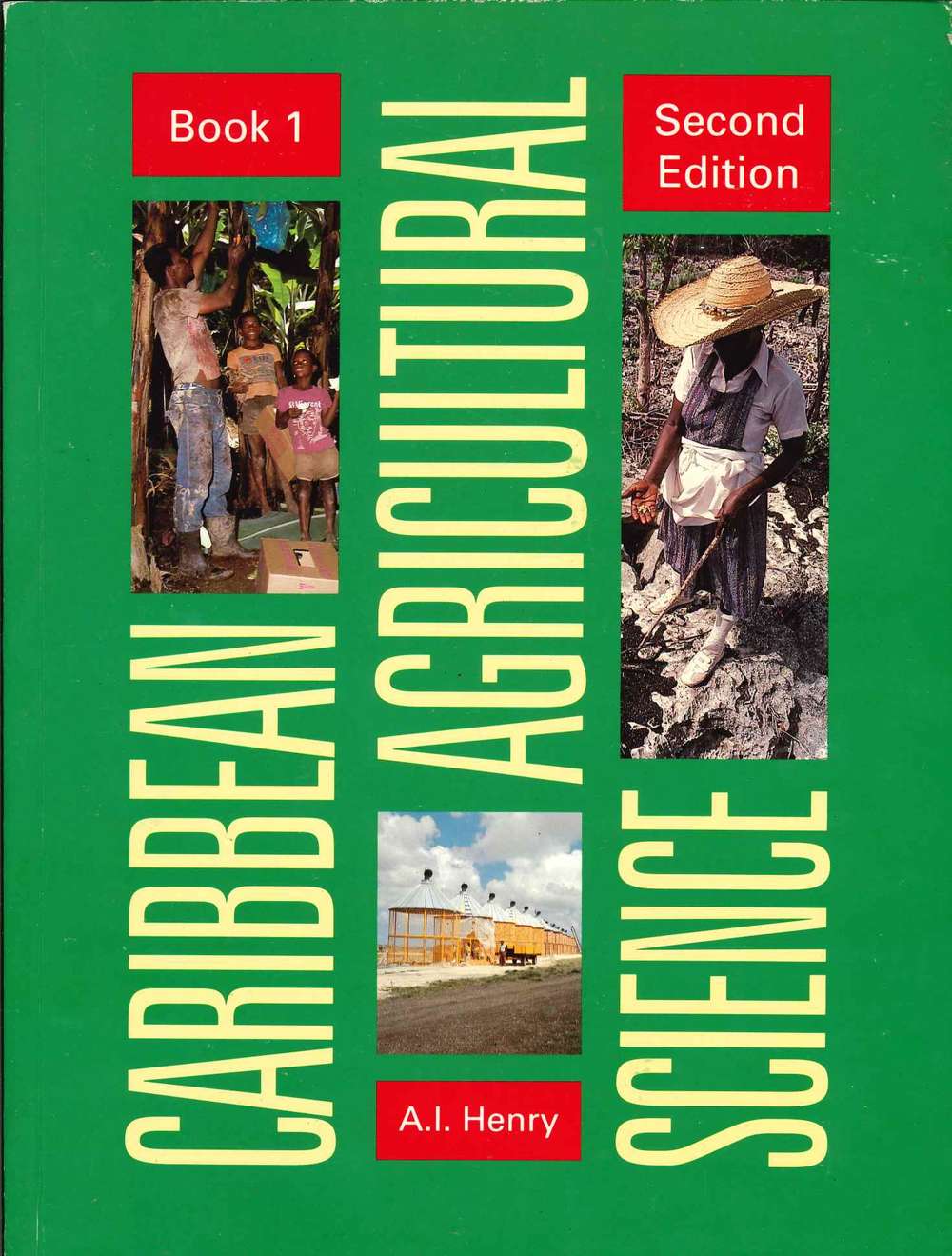 Caribbean Agricultural Science : Book 1, Principles | ECHOcommunity.org