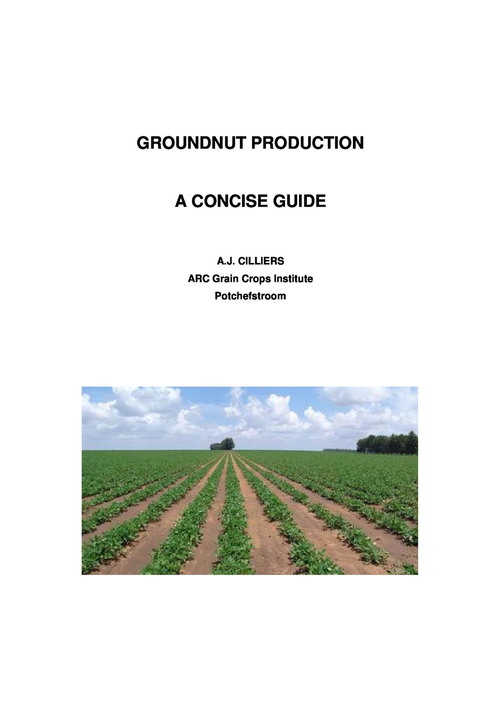 C- Groundnut Production – A Concise Guide – A.J. Cilliers | ECHOcommunity.org