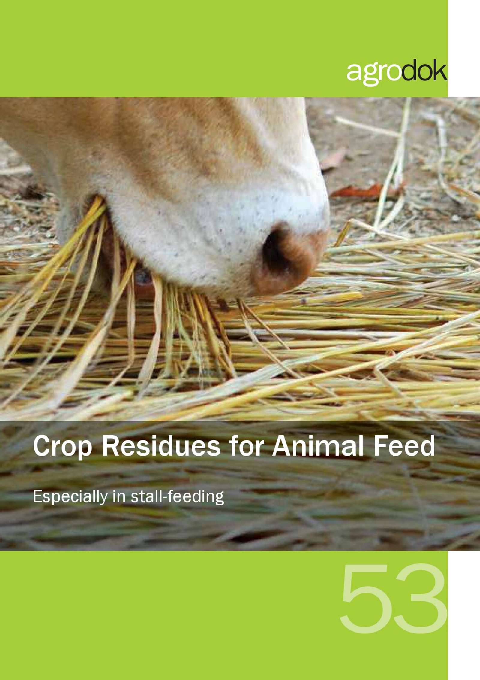 Agrodok 053, Crop Residues for Animal Feed | ECHOcommunity.org