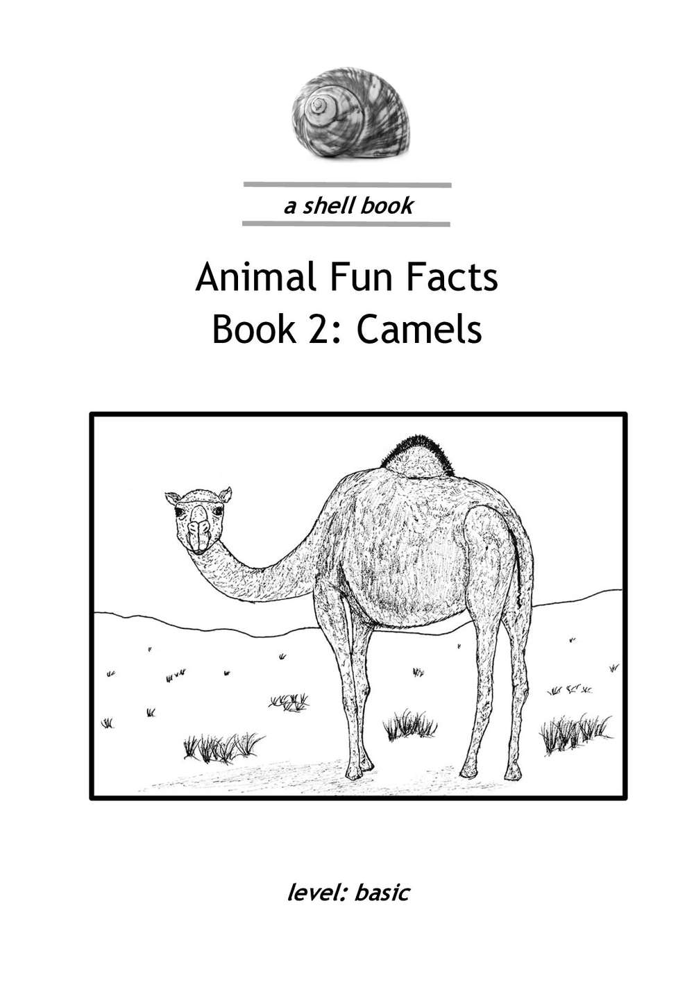 Animal Fun Facts Book 2: Camels | ECHOcommunity.org