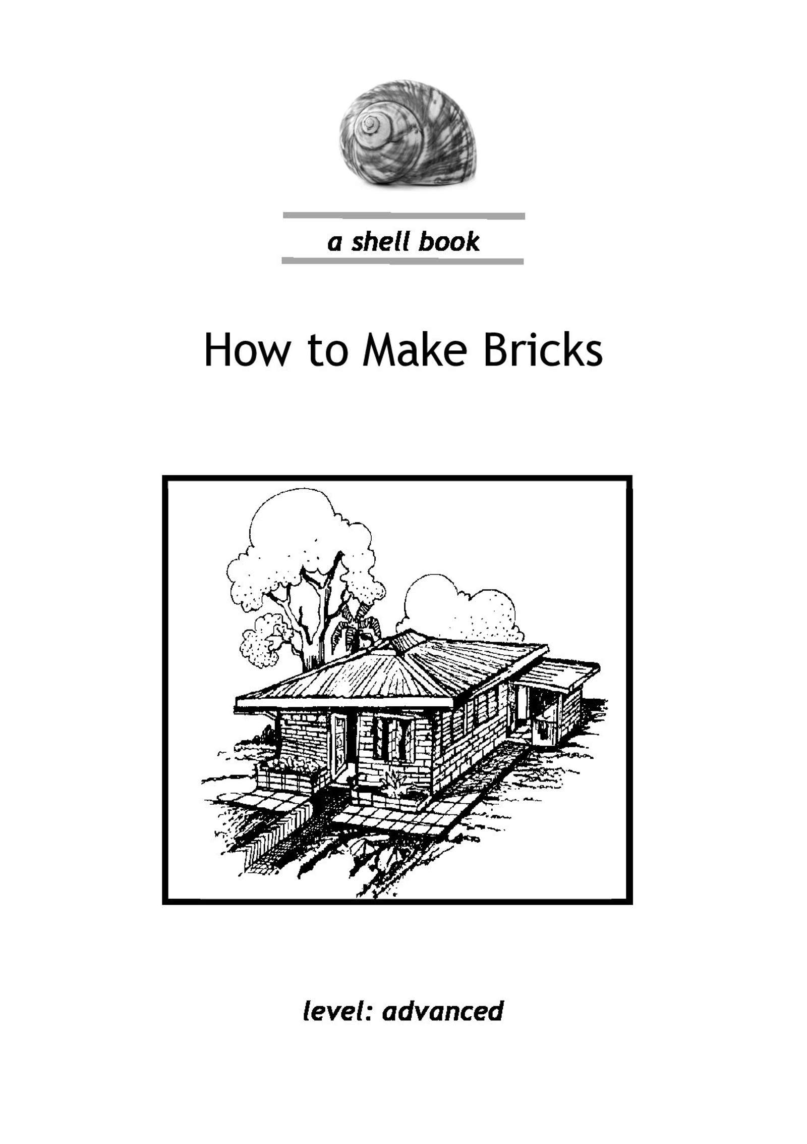 How To Make Bricks | ECHOcommunity.org