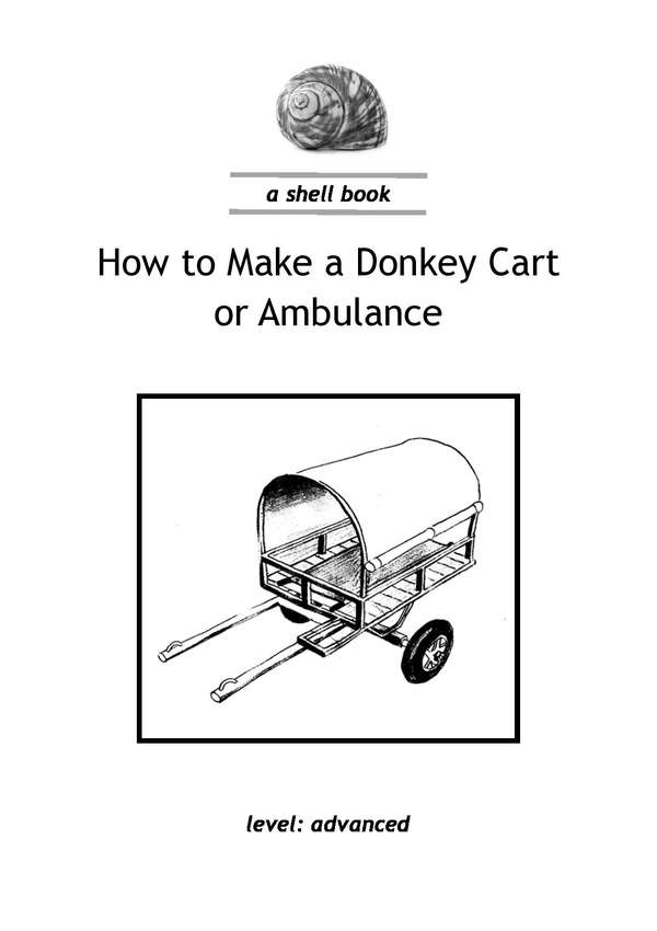 How to Make a Donkey Cart or Ambulance | ECHOcommunity.org
