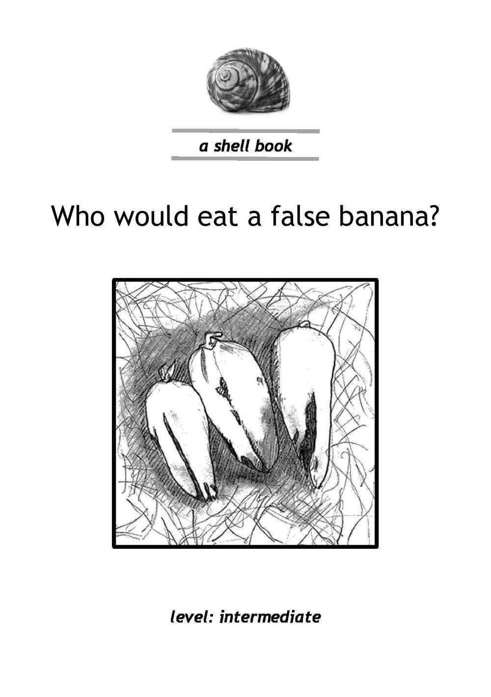False Bananas | ECHOcommunity.org