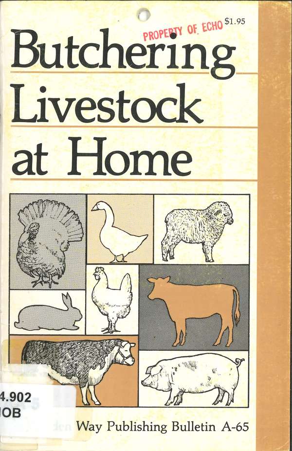 Butchering Livestock at Home | ECHOcommunity.org