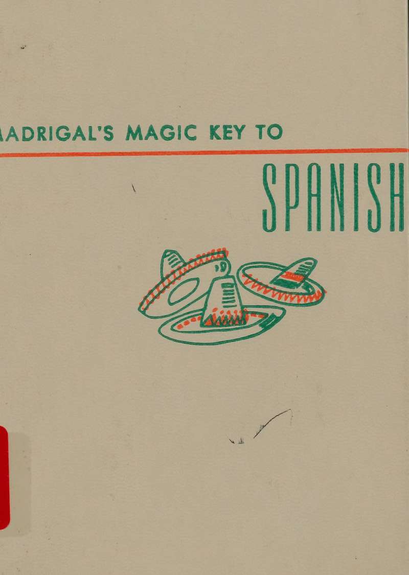 Madrigal's Magic Key to Spanish | ECHOcommunity.org