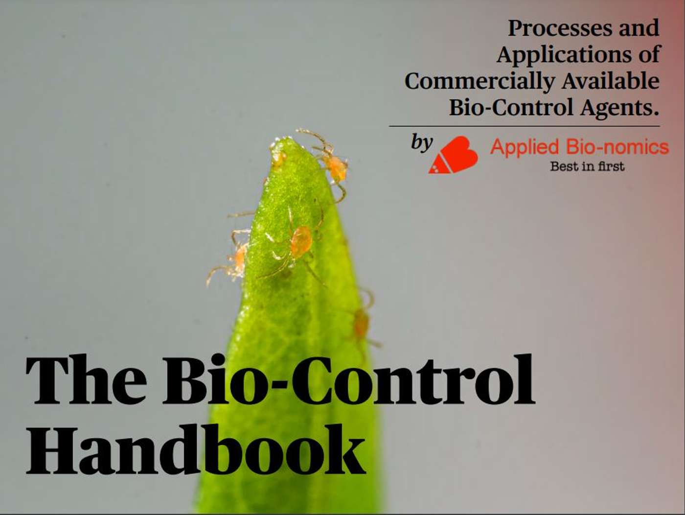 The Bio-Control Handbook: Processes and Applications of Commercially ...